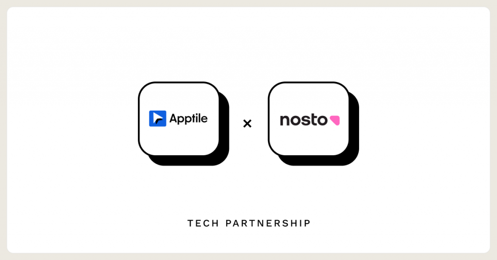 Apptile X Nosto Partnership: Power Of Mobile App Personalisation ...